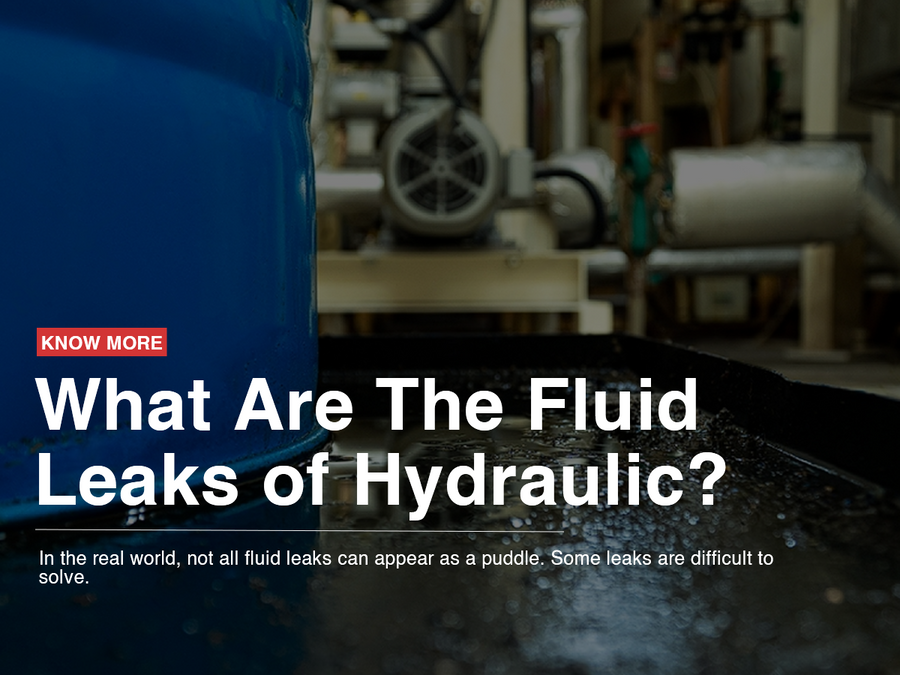 What Are The Fluid Leaks of Hydraulic? – Cascade Industrial Services Corp